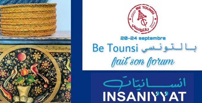 « Be Tounsi » organise une exposition artisanale au Forum « Insaniyyat ...